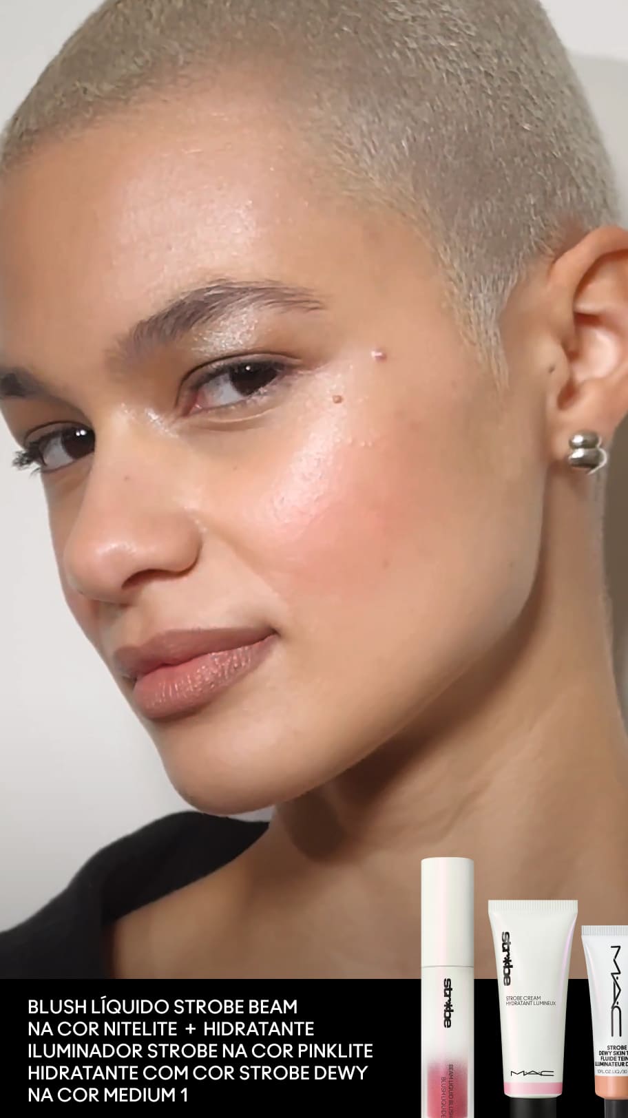 MAC Coleção Strobe | Blush Líquido Strobe, Hidratante Strobe e ...